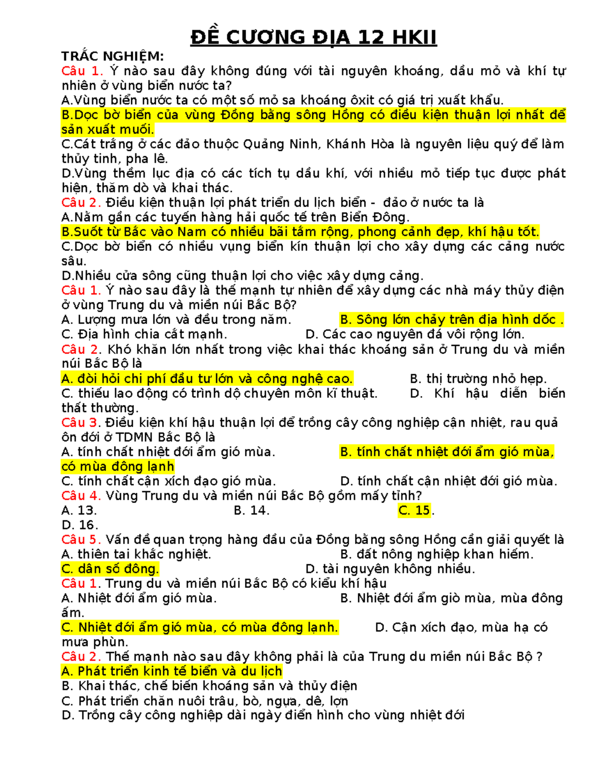 Bản sao ĐỀ CƯỜNG ĐỊA 12 GIỮA HKII - ĐỀ CƯƠNG ĐỊA 12 HKII TRẮC NGHIỆM: Câu 1. Ý nào sau đây - Studocu