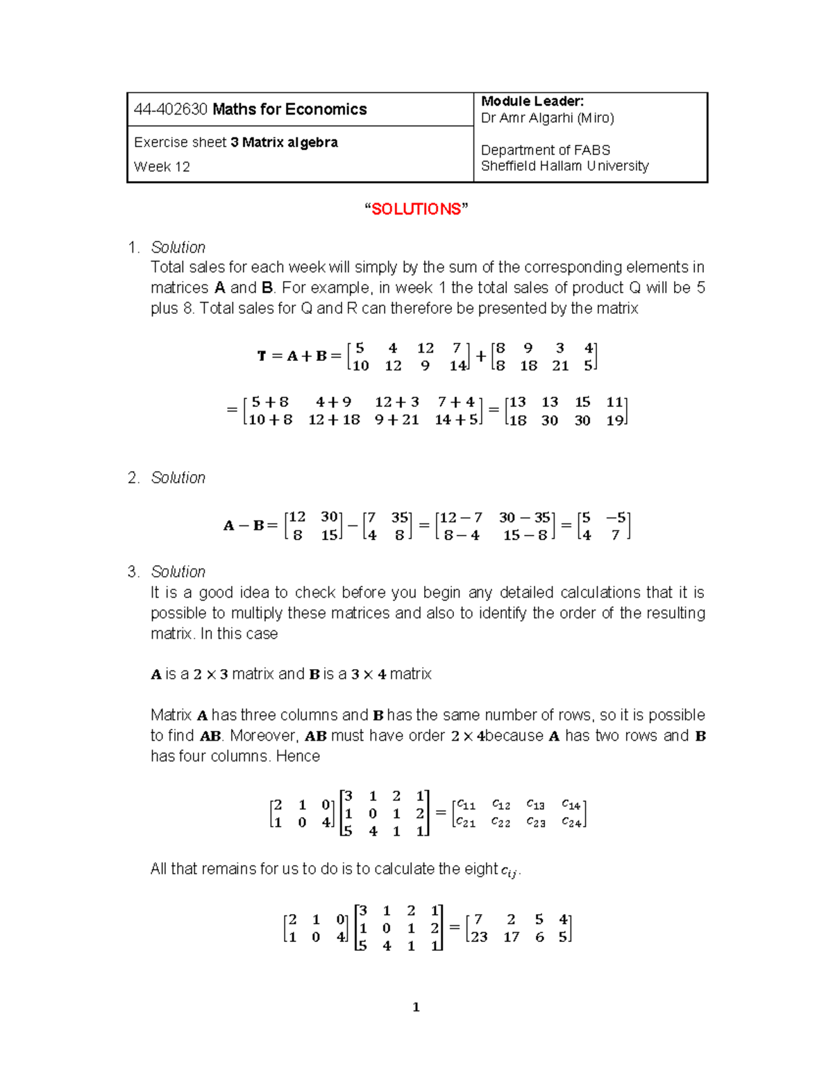 Maths S03 solutions - 1 44-402630 Maths for Economics Module Leader: Dr ...