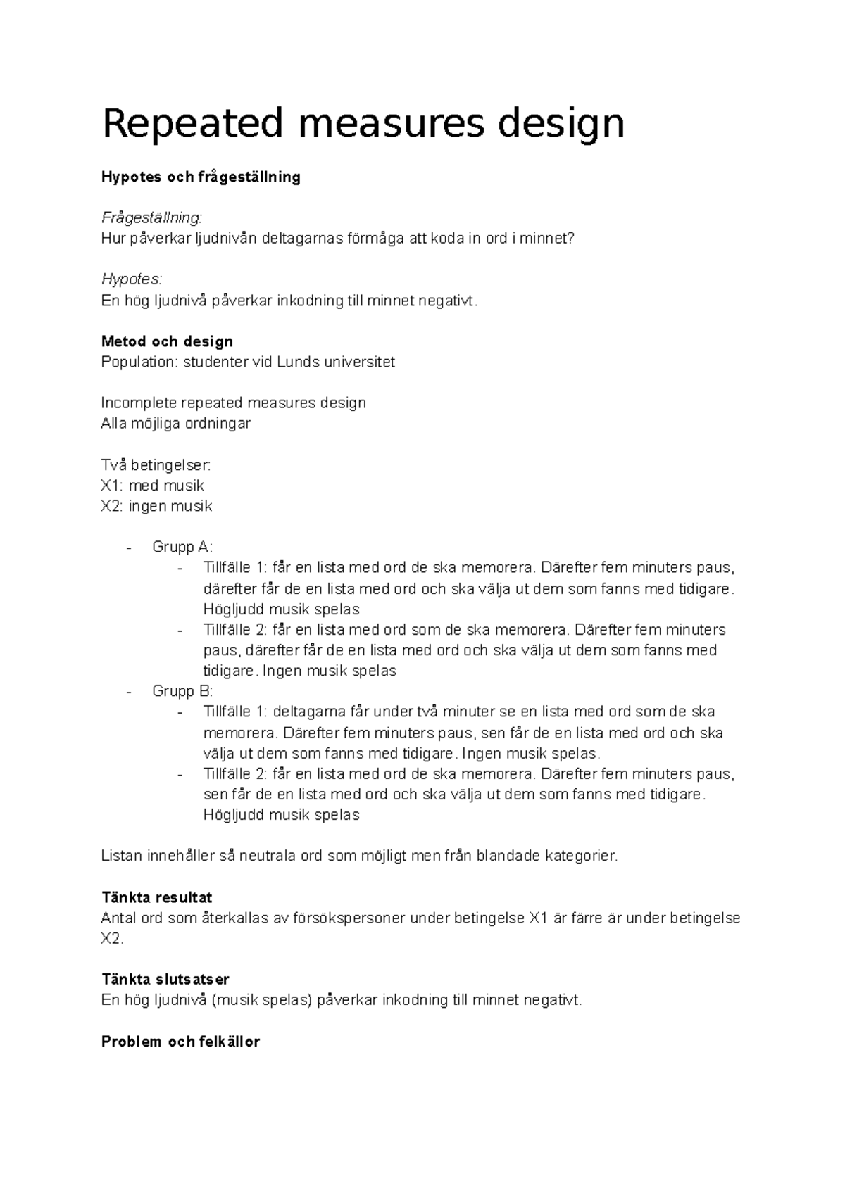 Forskningsmetodik Repeated measures design - Repeated measures design ...
