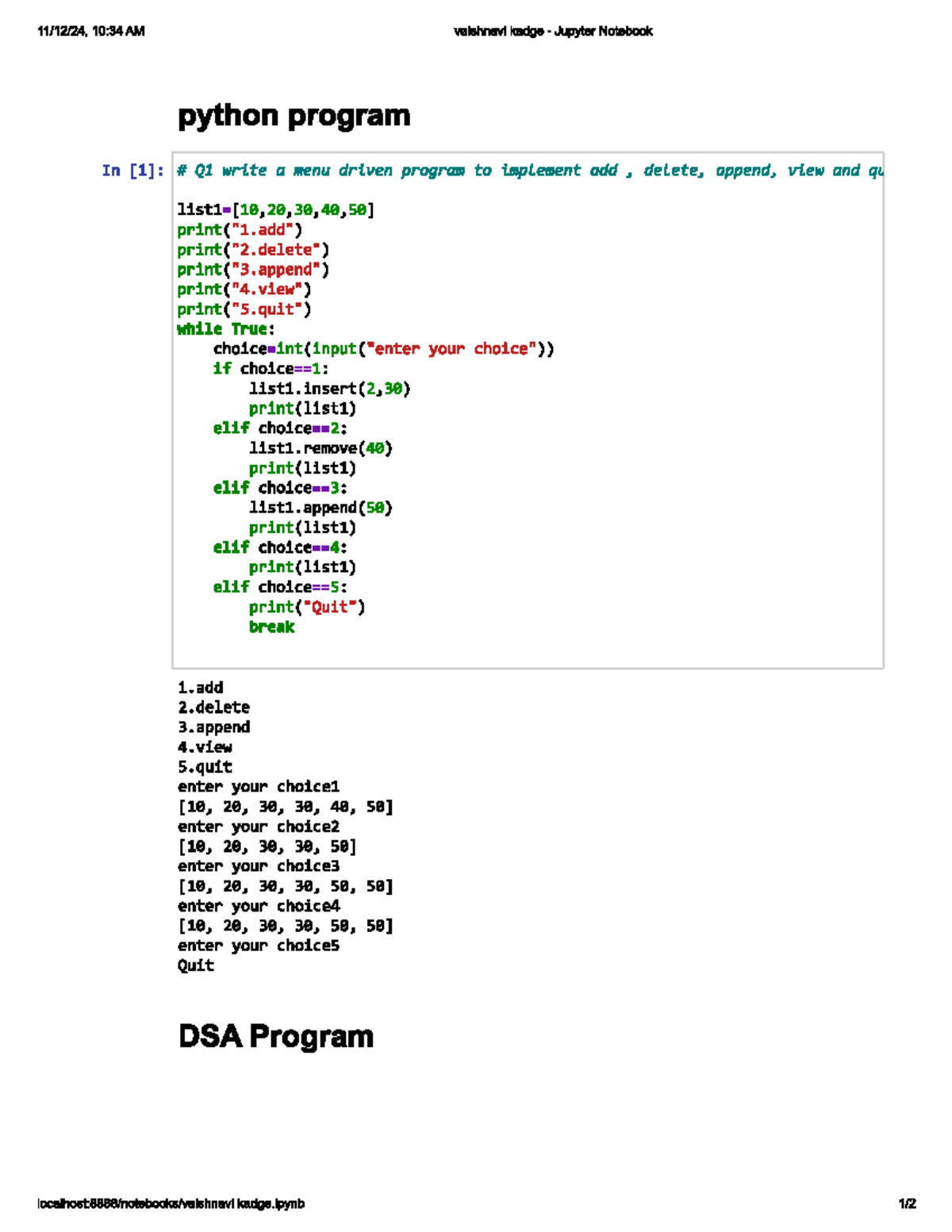 Rutuja - assignments of python - 10:34 AM vaishnavi kadge Jupyter Notebook python program In Q1 ...