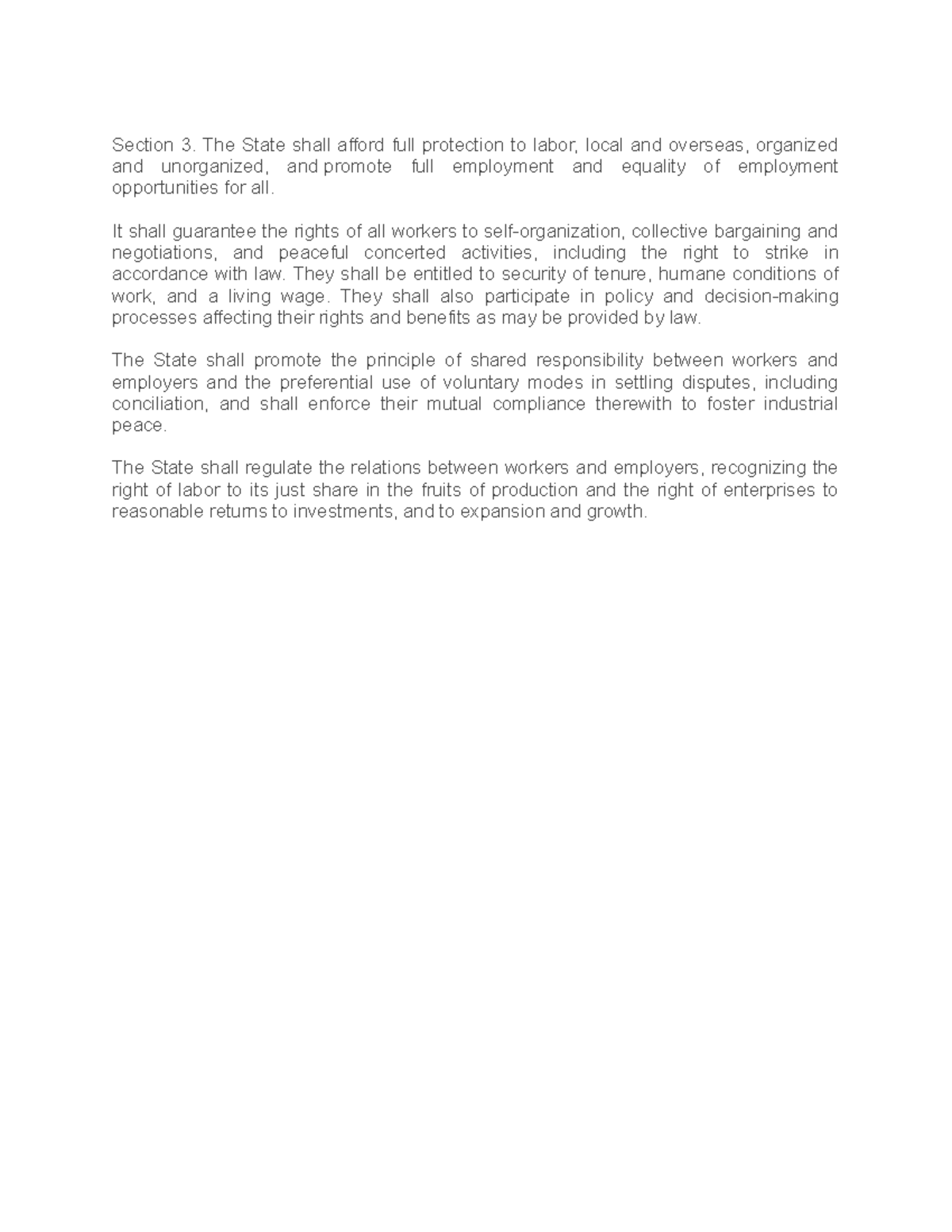 Labor protection clause Art 13 Section 3 - Section 3. The State shall ...