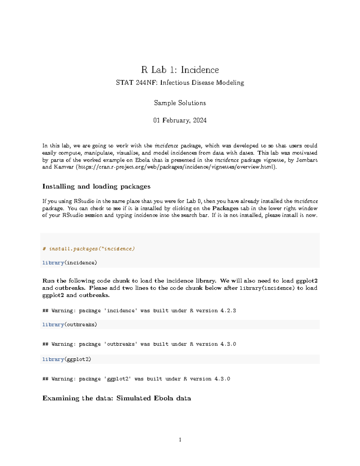 2 Lab Incidence solutions - R Lab 1: Incidence STAT 244NF: Infectious ...