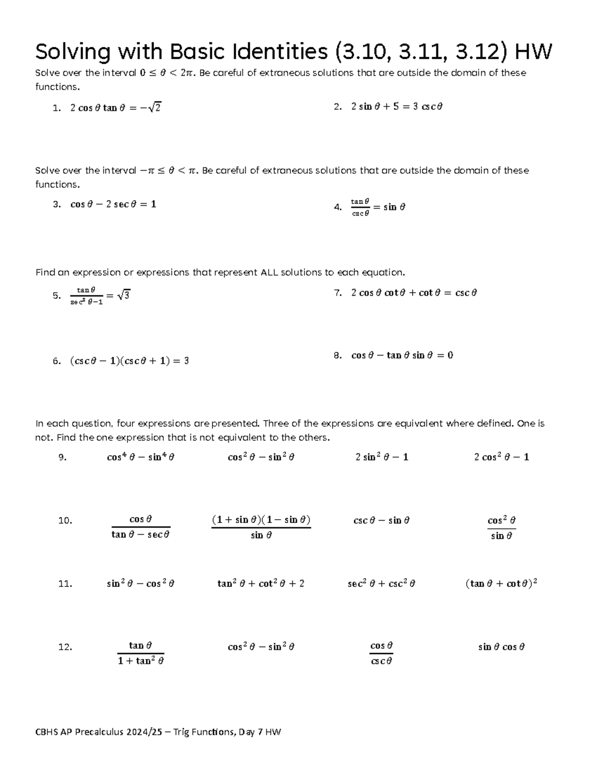 Day 7 HW Basic Identities-1 - CBHS AP Precalculus 2024/25 – Trig ...