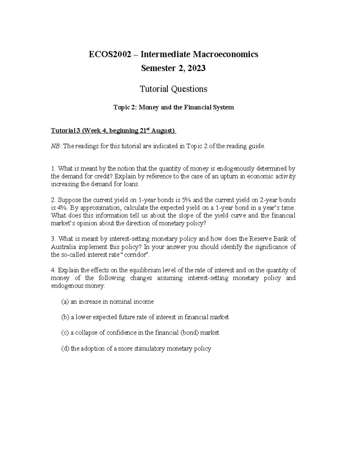 Tutorial 3 Questions ECOS2002 Sem 2 2023 - ECOS2002 – Intermediate Macroeconomics Semester 2 ...