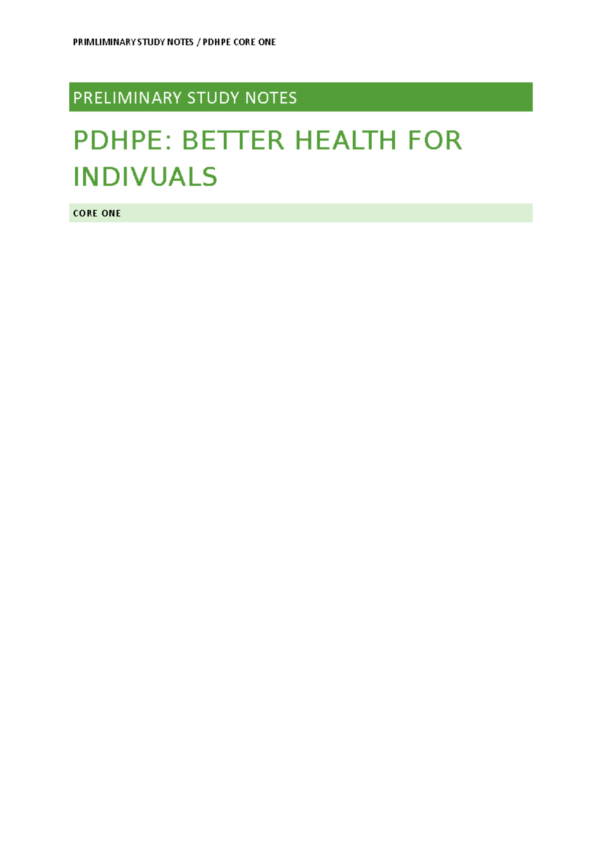 CORE ONE Notes - PRELIMINARY STUDY NOTES PDHPE: BETTER HEALTH FOR ...