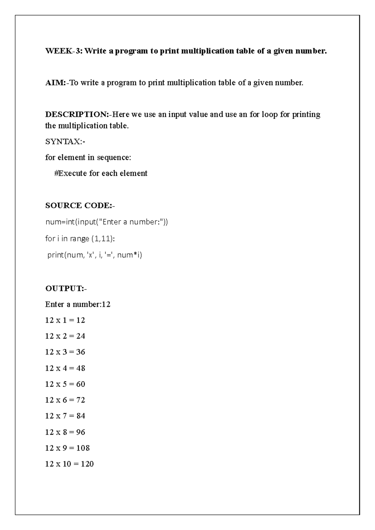Week3 - WEEK-3: Write a program to print multiplication table of a ...