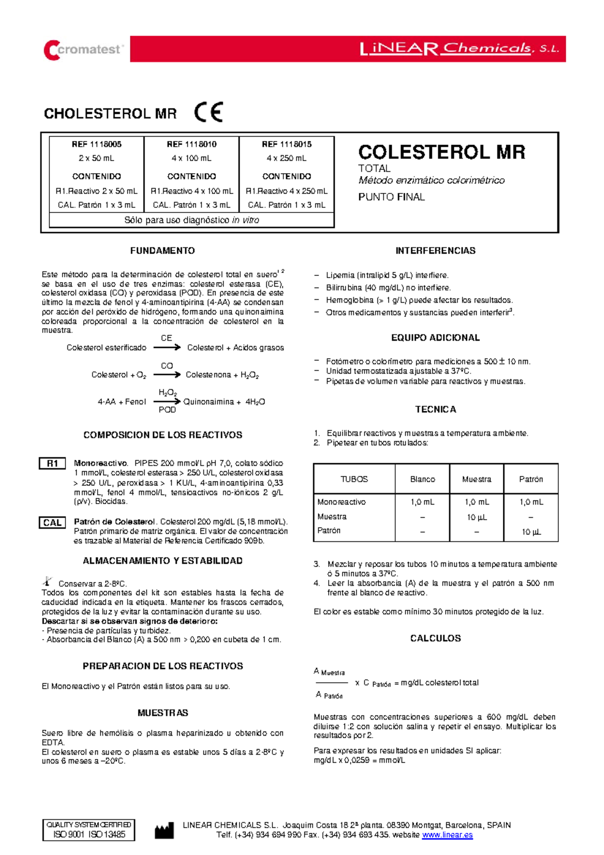 Formula colesterol - FUNDAMENTO Este método para la determinación de colesterol total en suero1 ...