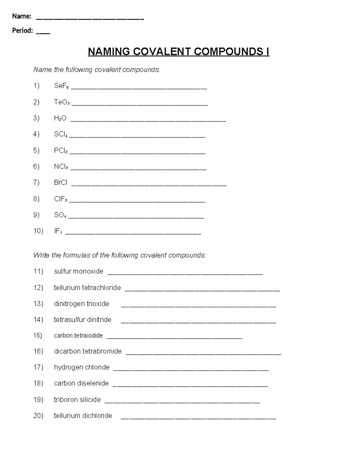 1 - Naming Covalent Compounds I - NAMING COVALENT COMPOUNDS I Name the ...