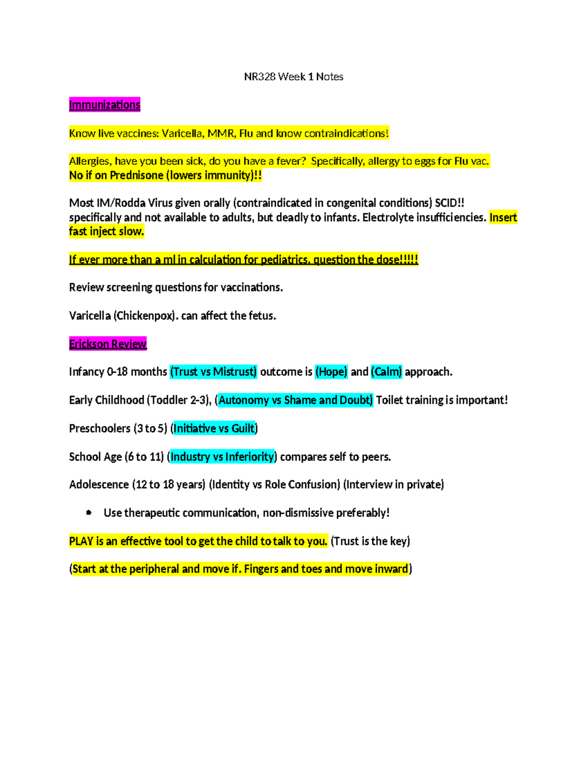 NR328 Week 1 Notes - NR328 Week 1 Notes Immunizations Know live ...