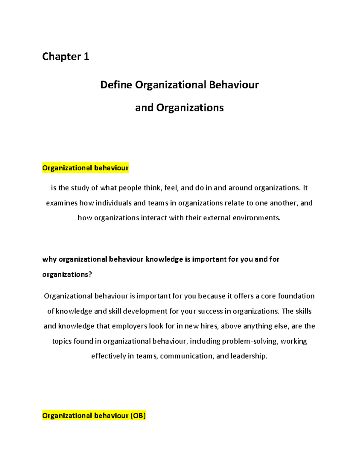 OB Chapter 1 - Chapter 1 Define Organizational Behaviour and ...