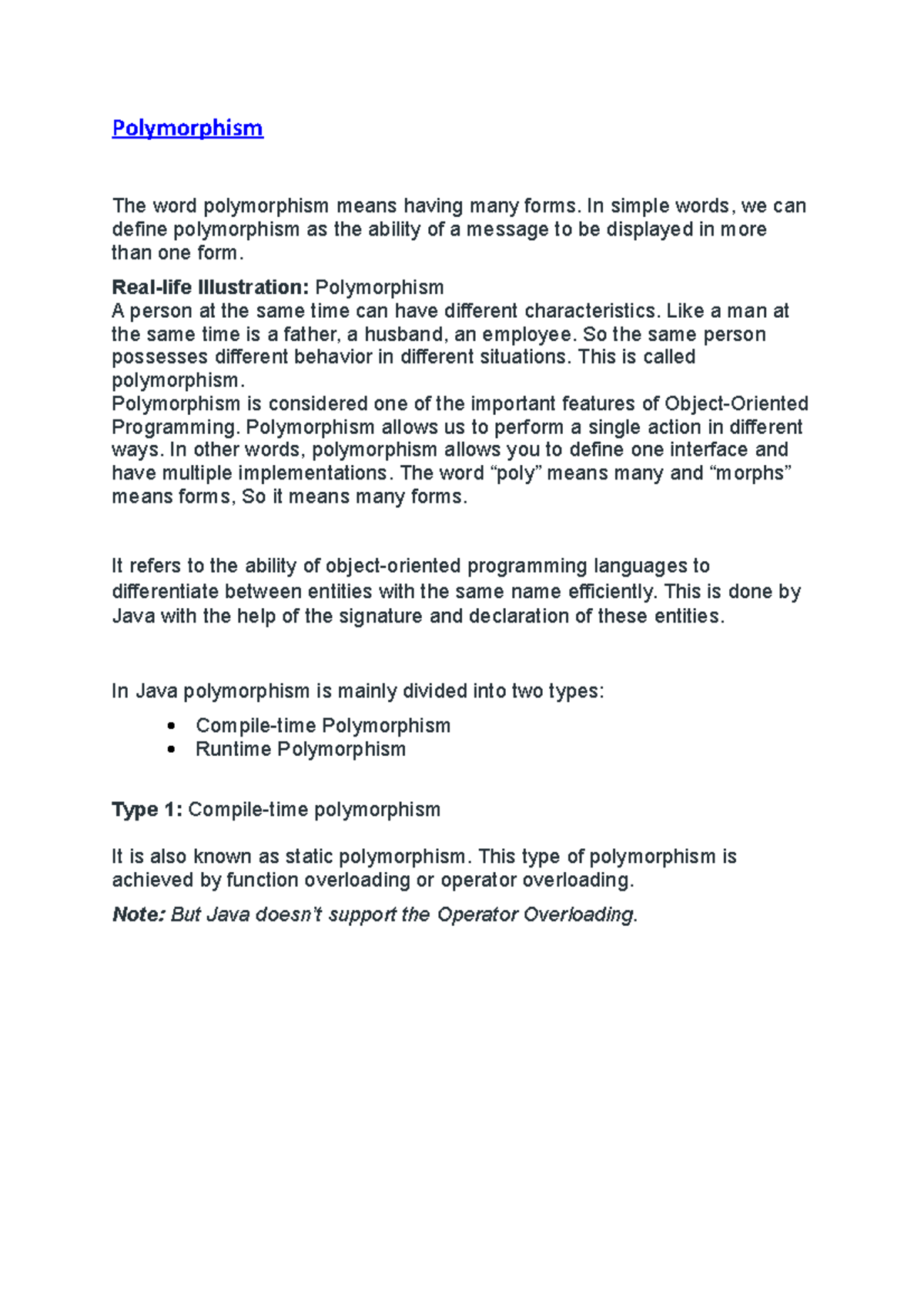 8 - Polymorphism in Java - Polymorphism The word polymorphism means ...