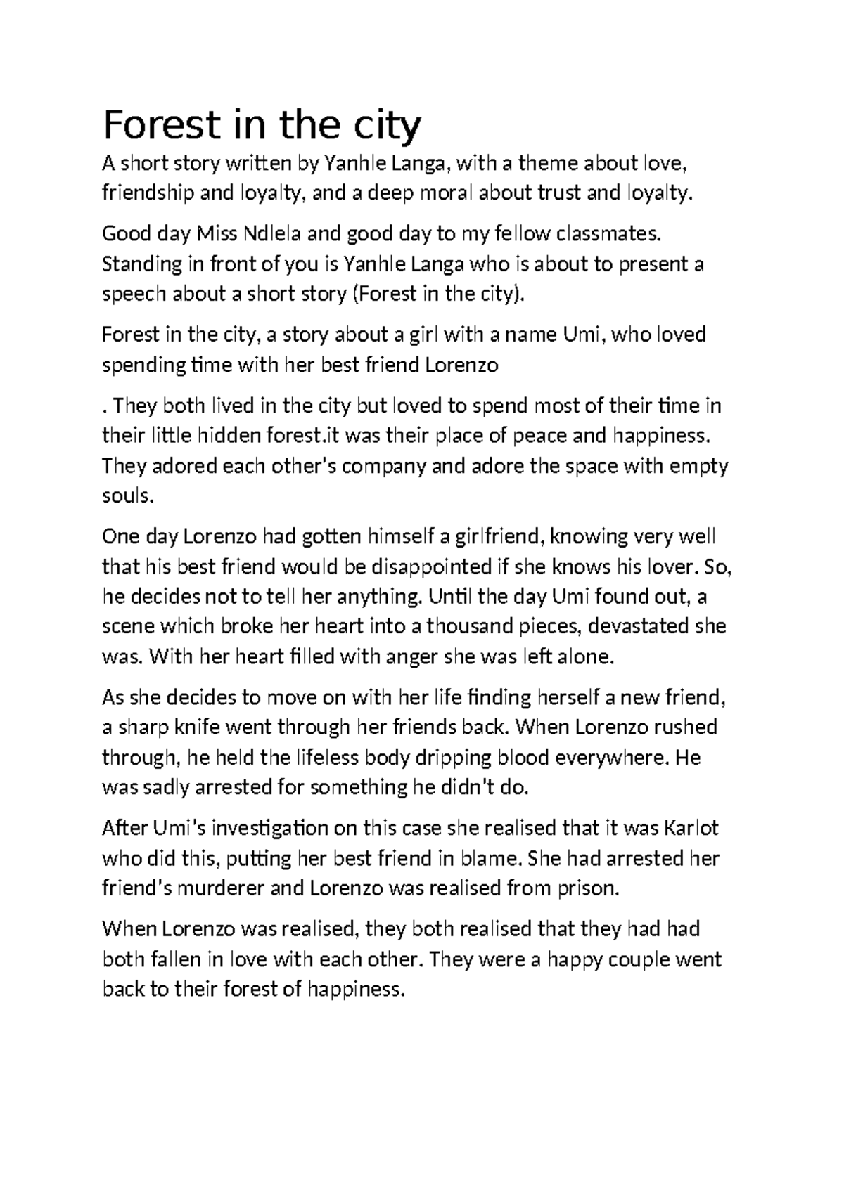 Forest in the city - I LOVED IT - Forest in the city A short story ...