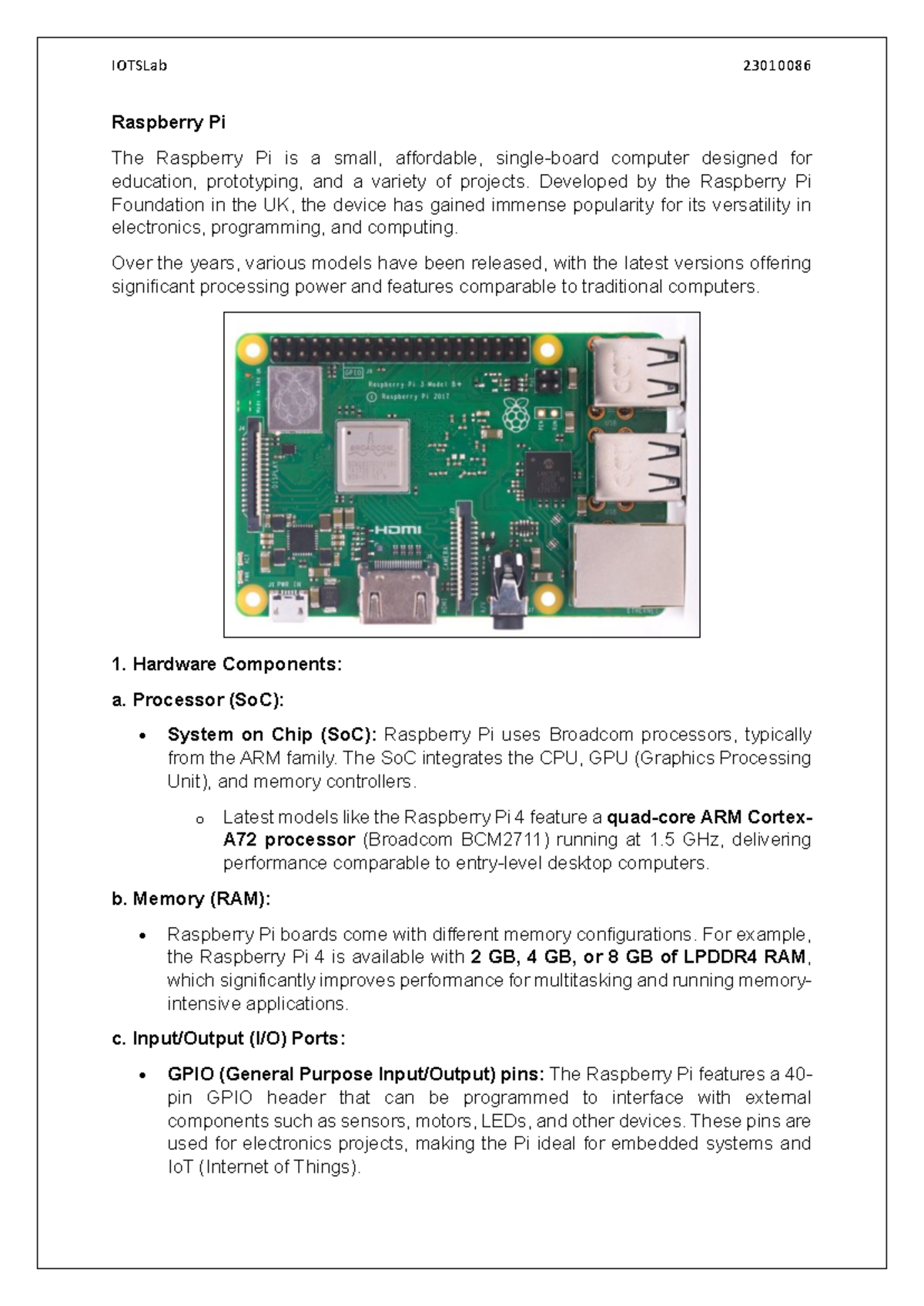 Assignment 1IOTS - Raspberry with IR sensor - Raspberry Pi The Raspberry Pi is a small ...