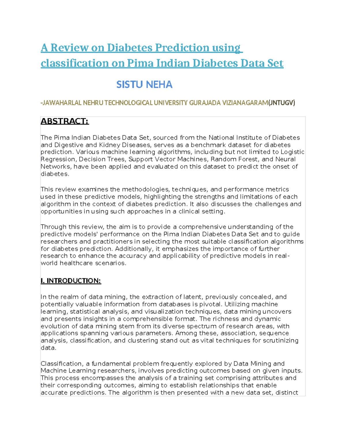 A Review on Diabetes Prediction using classification on Pima Indian ...