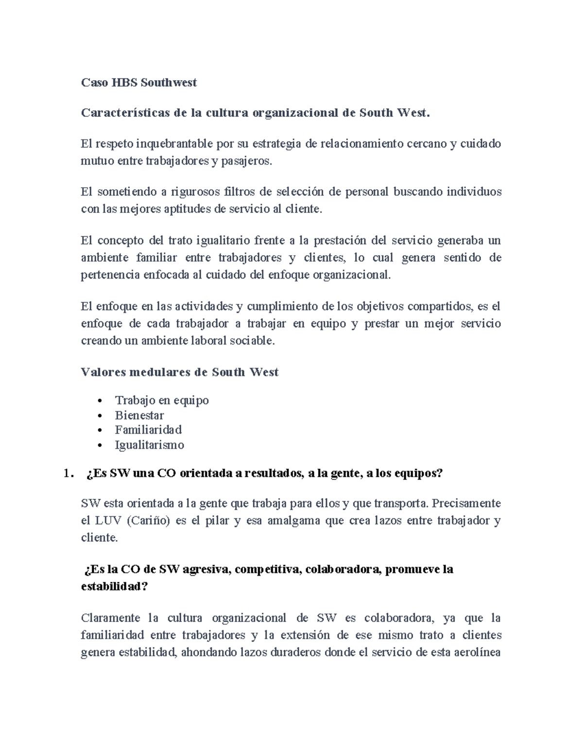 Caso HBS Southwest - hola - Caso HBS Southwest Características de la cultura organizacional de ...