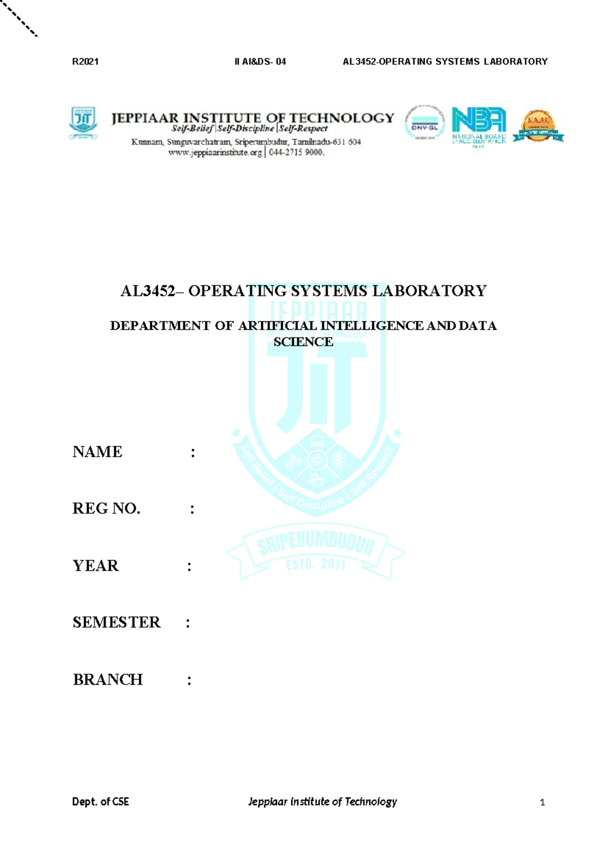 OS LAB - ####### SEM AL3452– OPERATING SYSTEMS LABORATORY DEPARTMENT OF ARTIFICIAL INTELLIGENCE ...