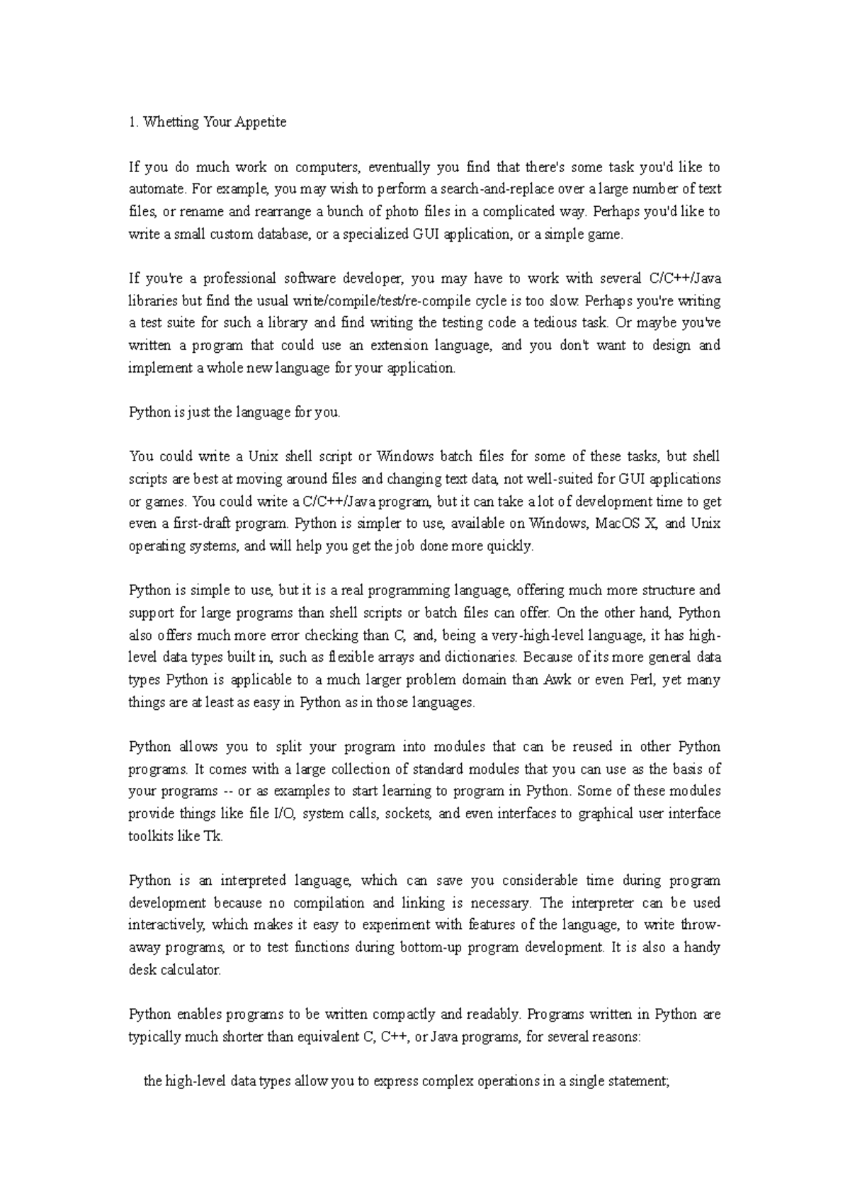 Tutorial work - Introduction to programming with python - Whetting Your Appetite If you do much ...