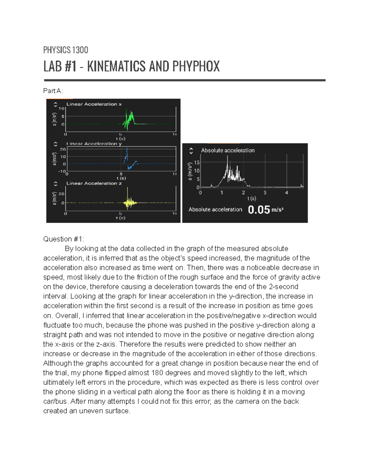 Physics 1300 Lab #1 - Kinematics and Phyphox - PHYSICS 1300 LAB #1 - KINEMATICS AND PHYPHOX Part ...