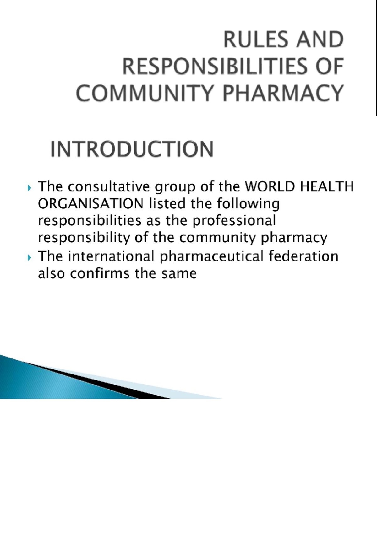 Roles and responsibilities of community pharmacy - Pharmacy - Studocu