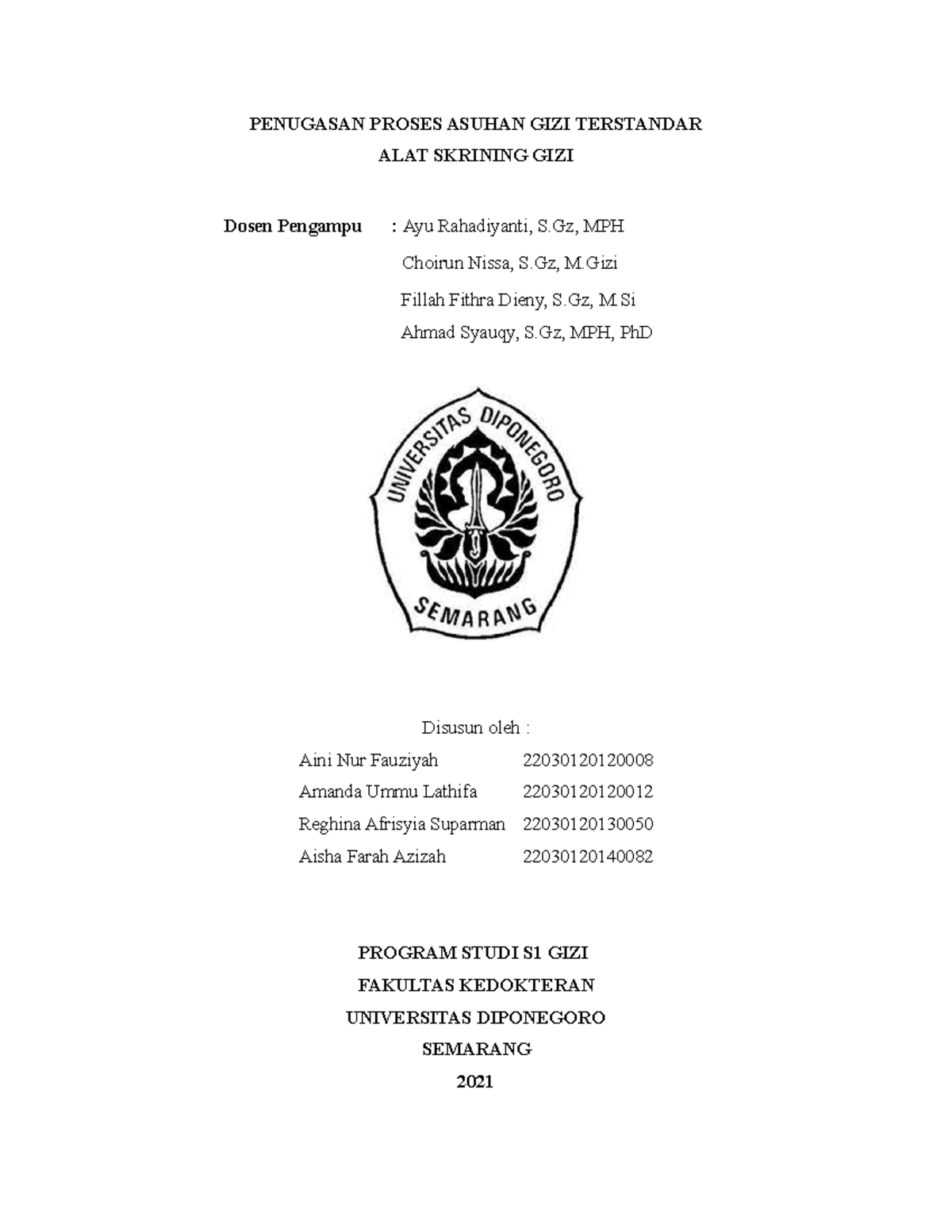 Kelompok 3 SNST Strong-KIDS - PENUGASAN PROSES ASUHAN GIZI TERSTANDAR ...