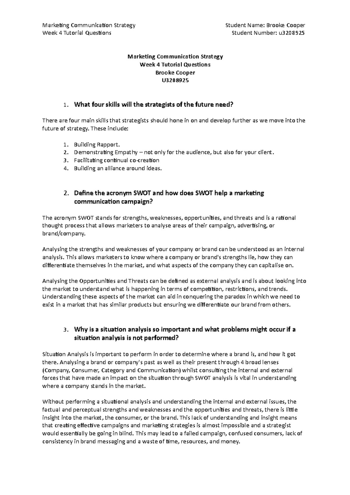 Week 4 Tutorial Discussion Answers - Marketing Communication Strategy ...