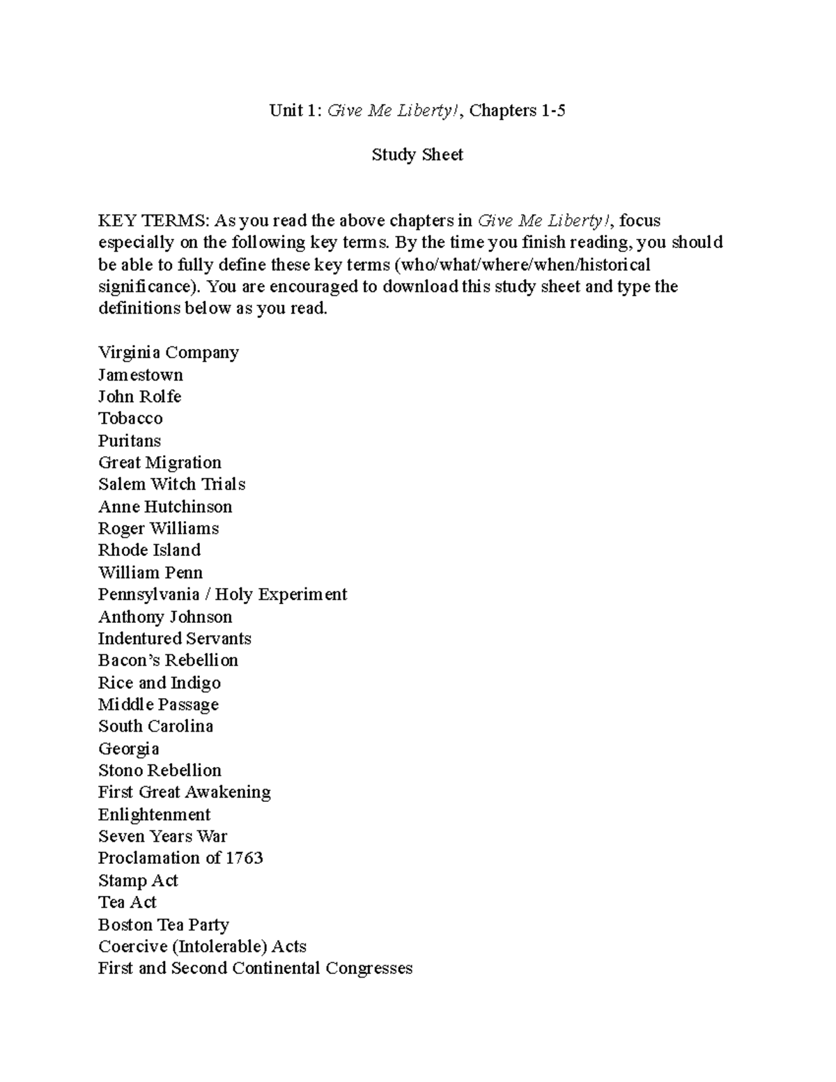 Unit 1 Study Sheet - Unit 1: Give Me Liberty!, Chapters 1- Study Sheet ...