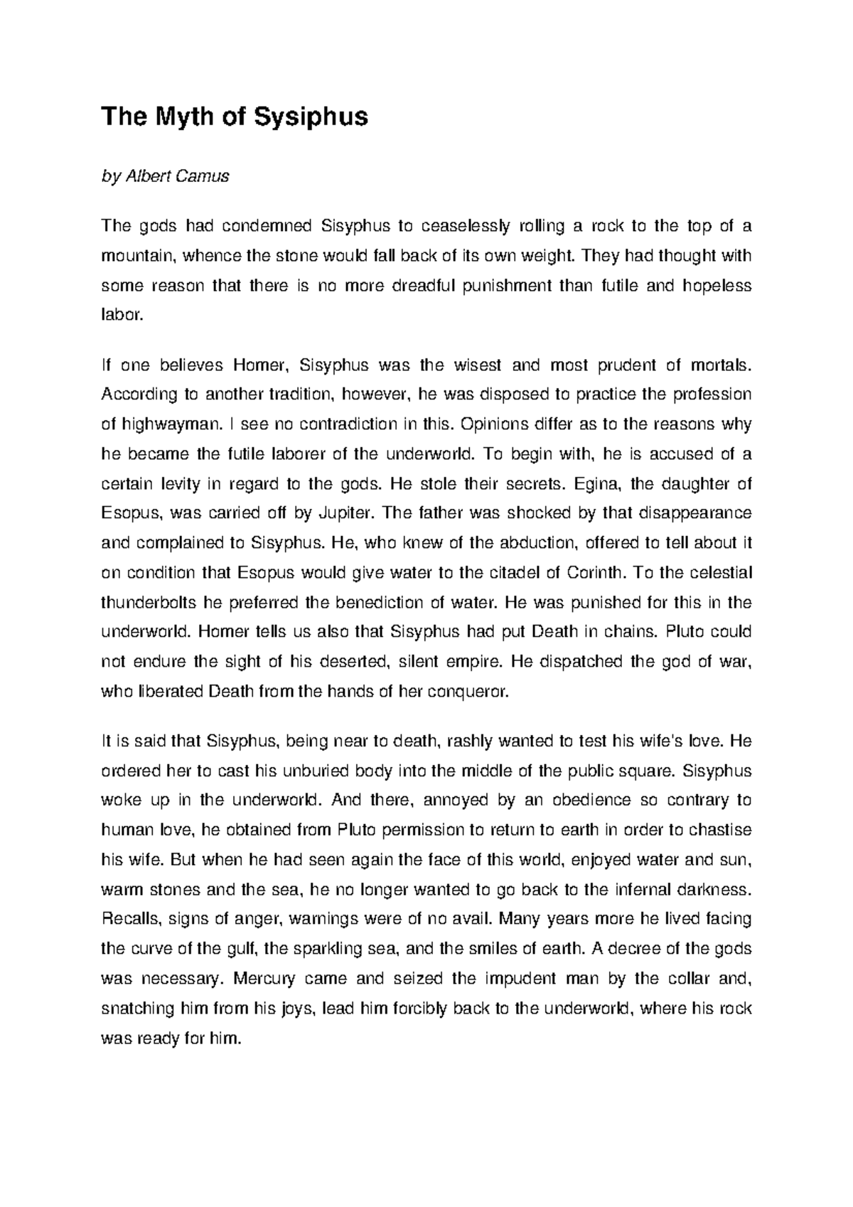 Myth of sisyphus - The Myth of Sysiphus by Albert Camus The gods had ...