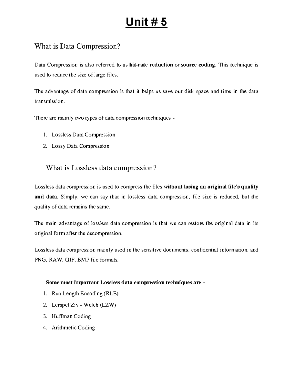 Unit5 Image Processing KCS062 - Unit # 5 What is Data Compression? Data Compression is also ...