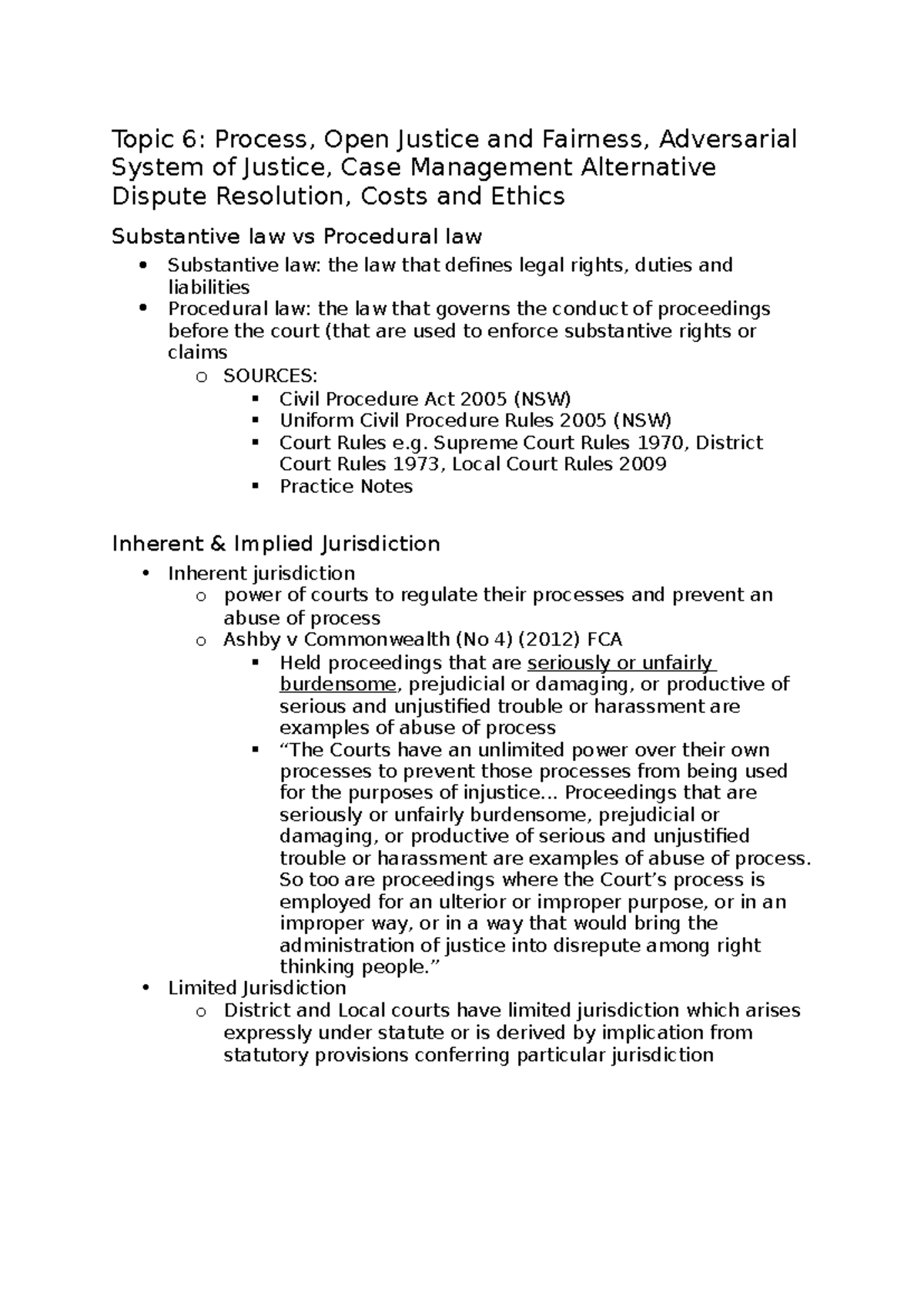 Topic-678 - notes for civil problems - Topic 6: Process, Open Justice ...