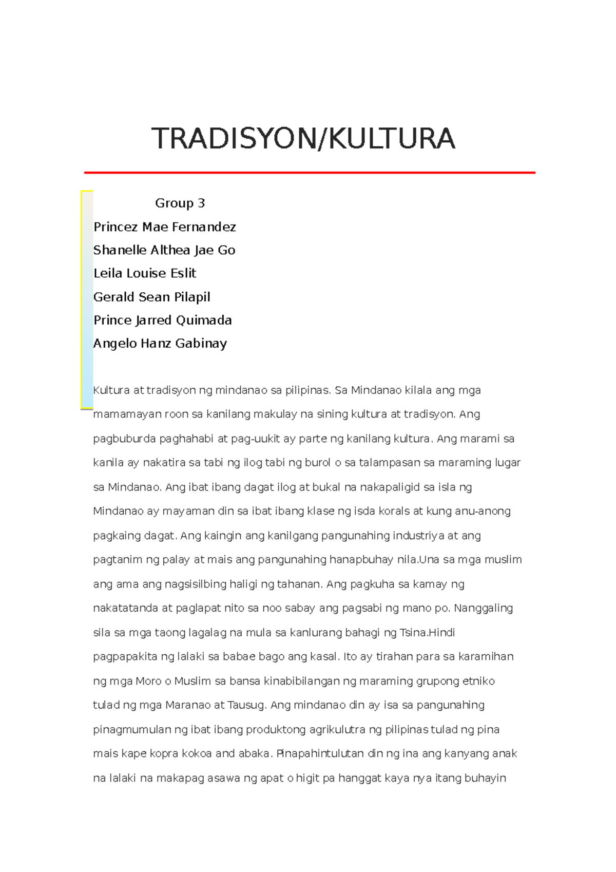 603482038-Group 3-Filipino - TRADISYON/KULTURA Group 3 Princez Mae ...