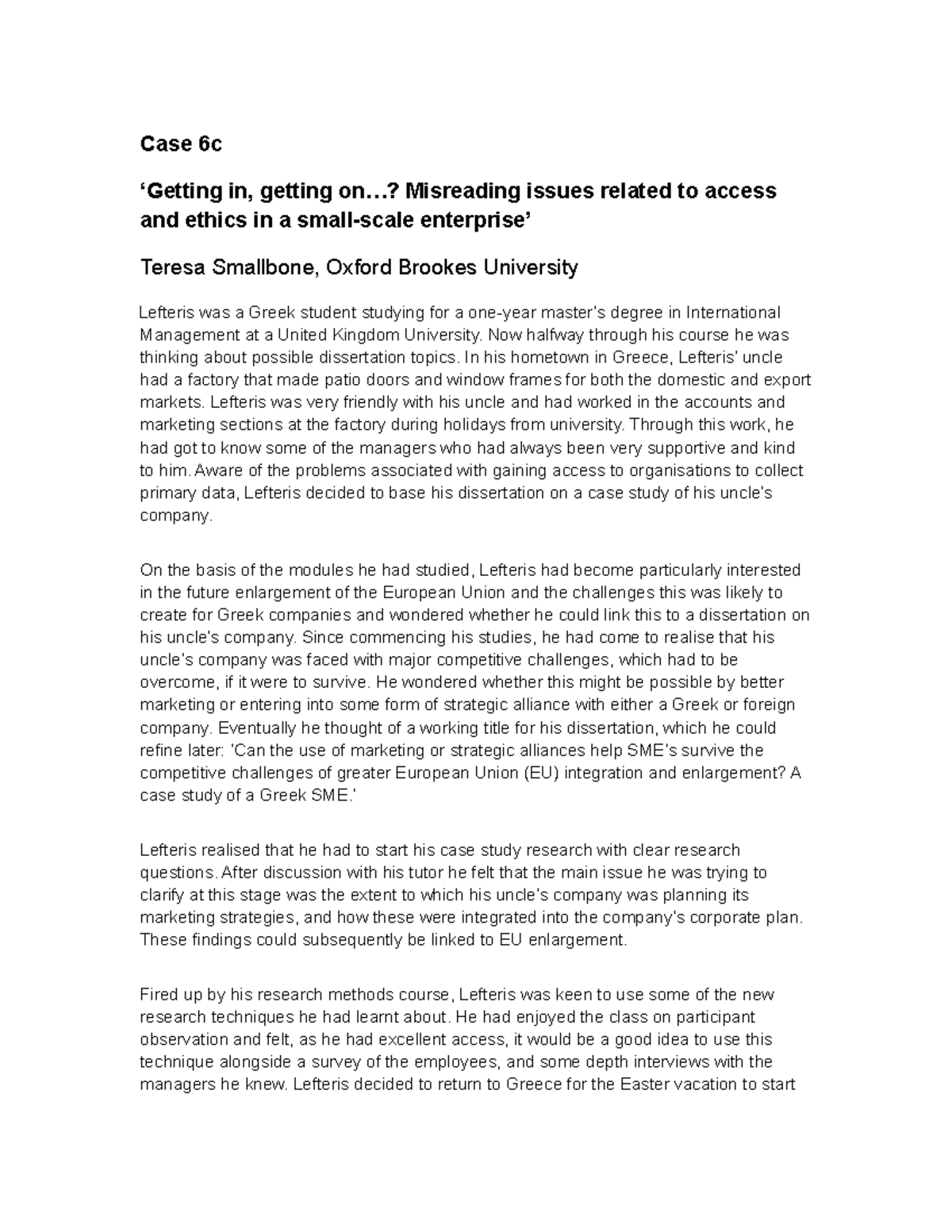 Additional Case 6c - Case Study For Dr. Raja Usman QnQ - Case 6c ‘Getting in, getting on ...