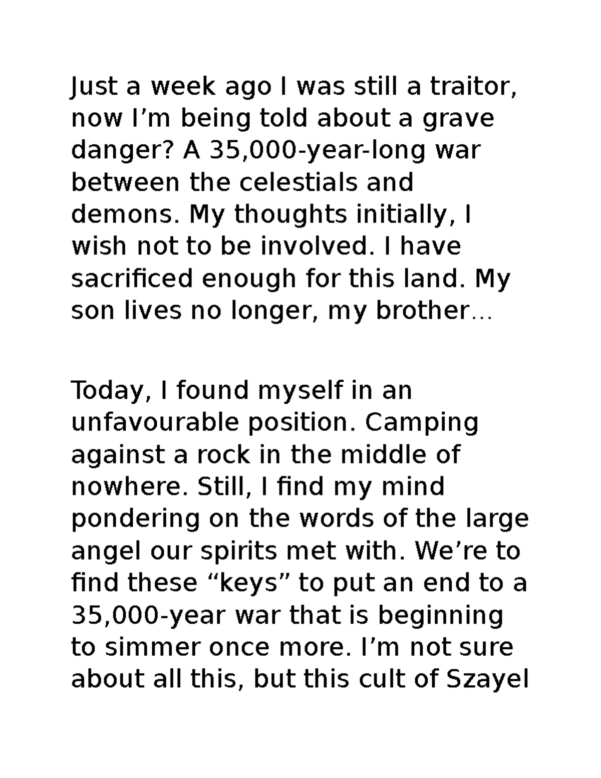 Asbjorg's notes - no no - Just a week ago I was still a traitor, now I ...