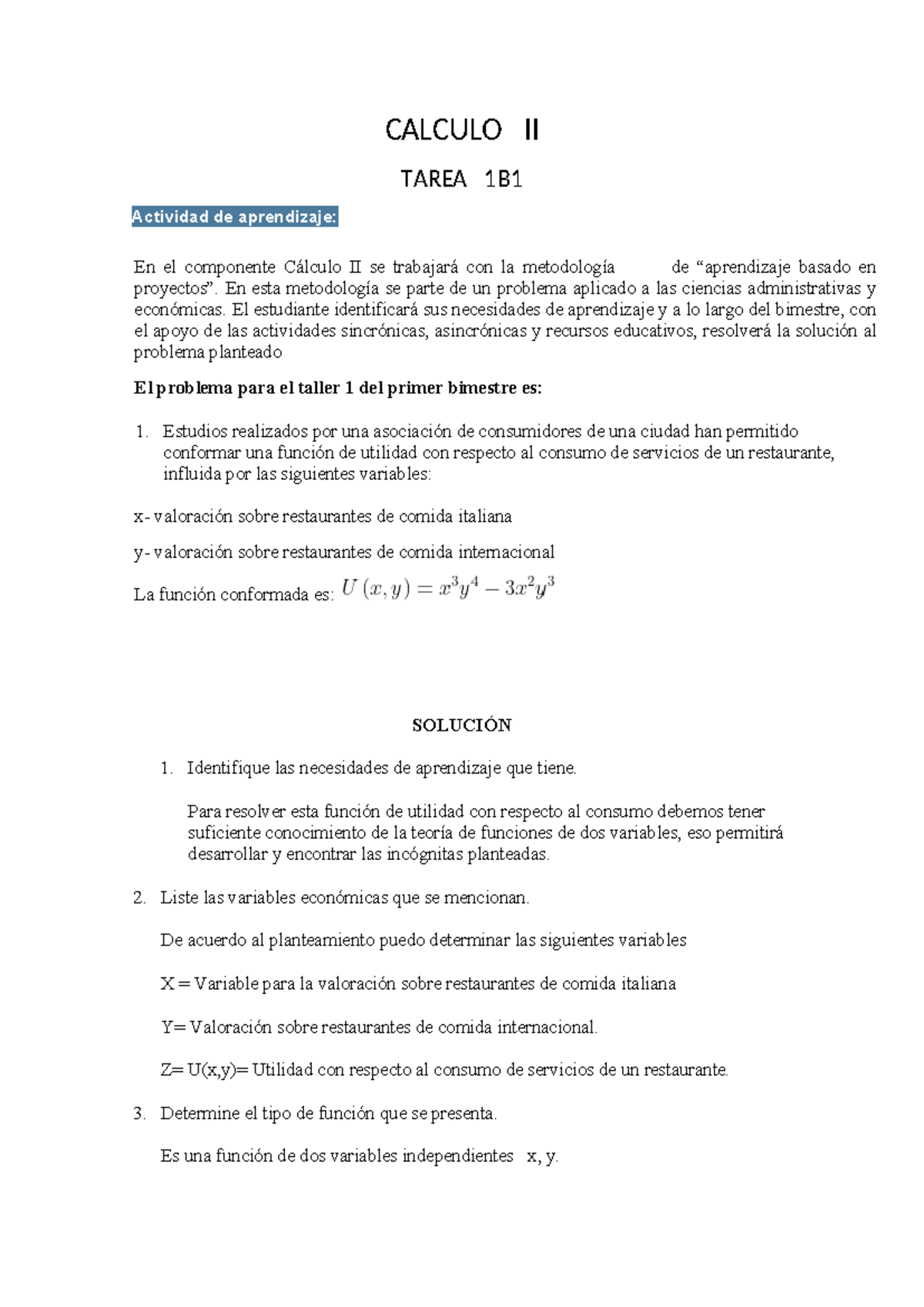 Tarea 1B1 - Son ejercicio resueltos - CALCULO II TAREA 1B Actividad de ...