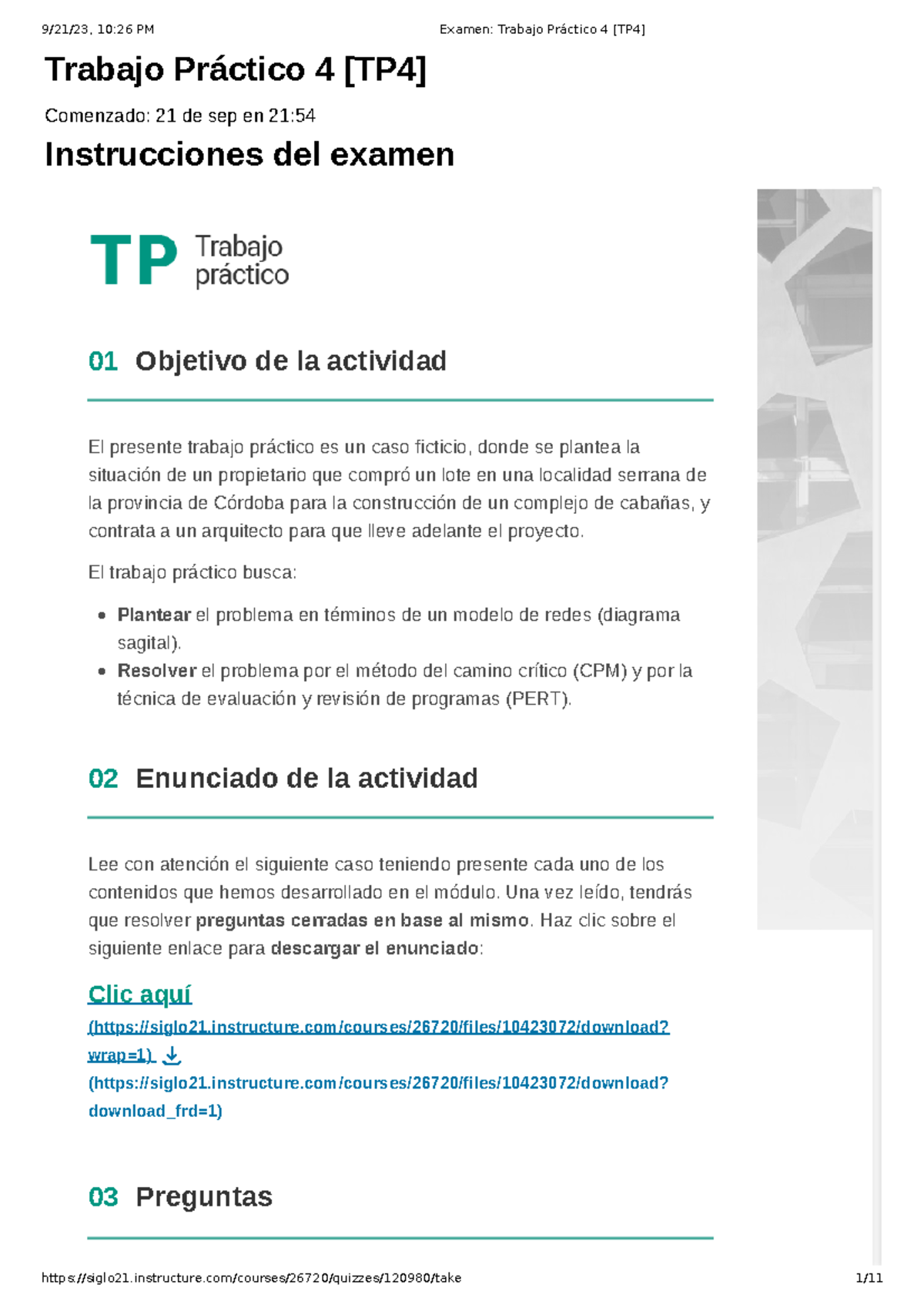 Examen Trabajo Práctico 4 [TP4] 85% - Trabajo Práctico 4 [TP4] Comenzado: 21 de sep en 21: - Studocu