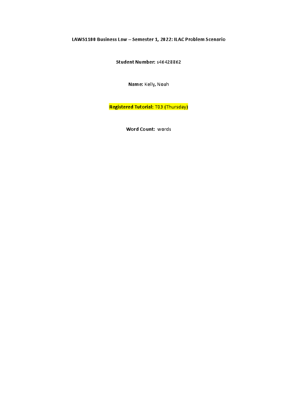 ILAC Q 1 - lecture notes - Student Number: s Name: Kelly, Noah ...