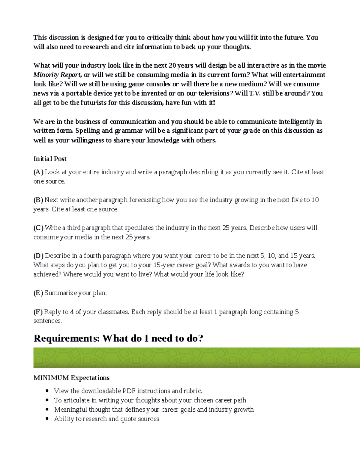 Industry growth - This discussion is designed for you to critically ...