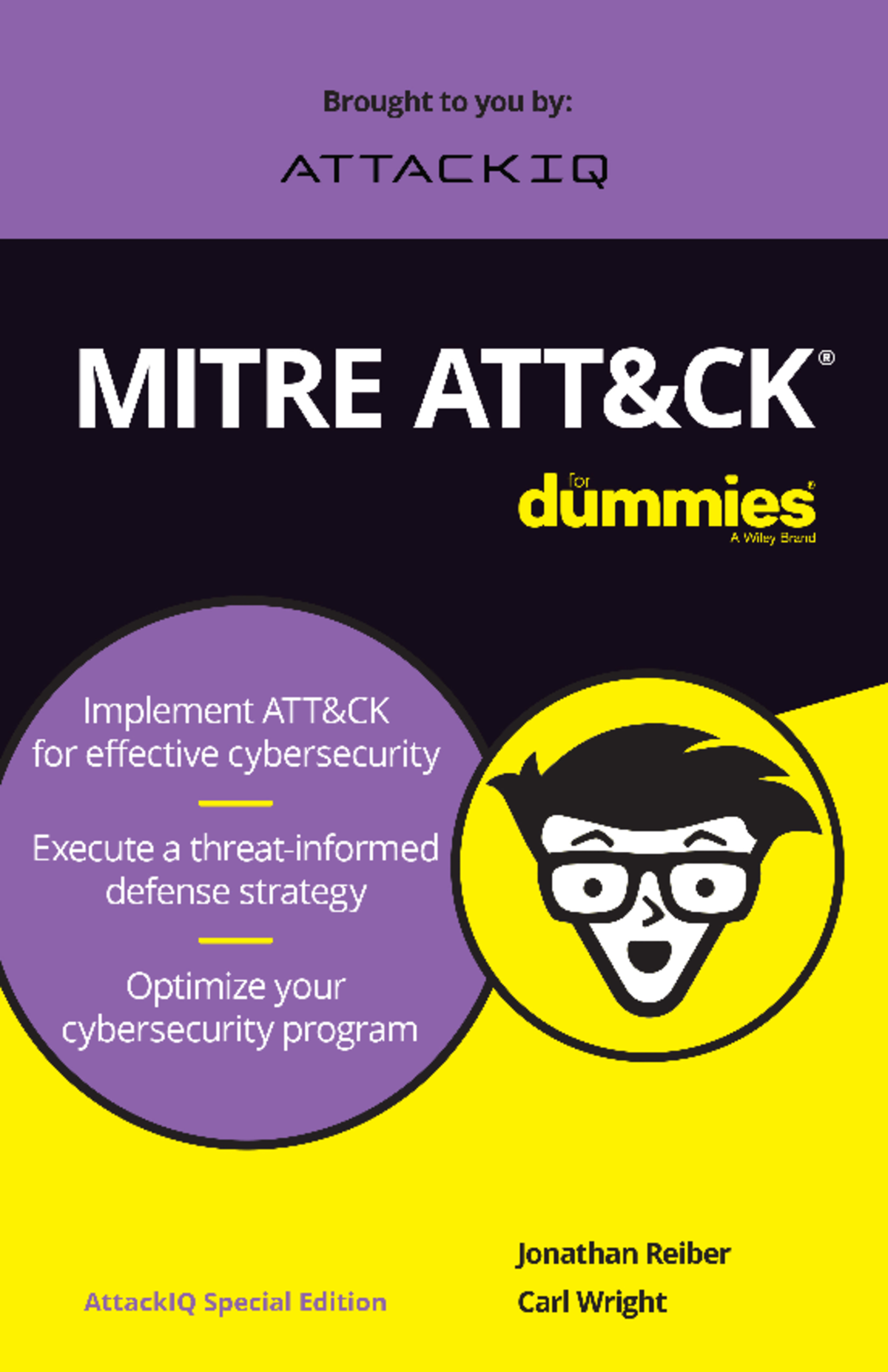 Mitre Attck For Dummies[ 01-20] - MITRE ATT&CK® For Dummies®, AttackIQ ...
