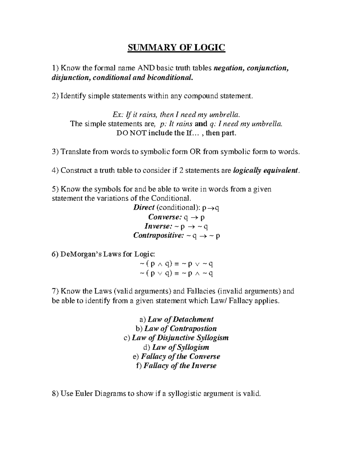 Summary OF Logic - SUMMARY OF LOGIC Know the formal name AND basic ...