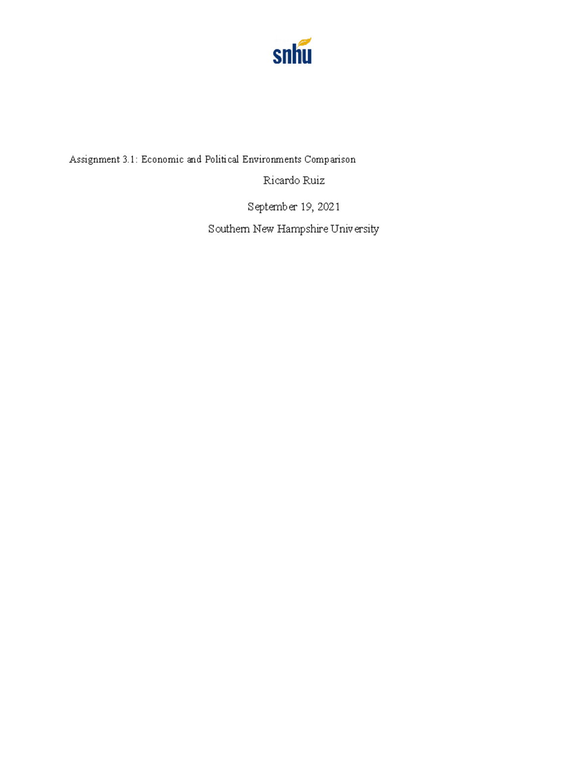 INT 220 Module Three Assignment Ricardo Ruiz - Assignment 3: Economic ...