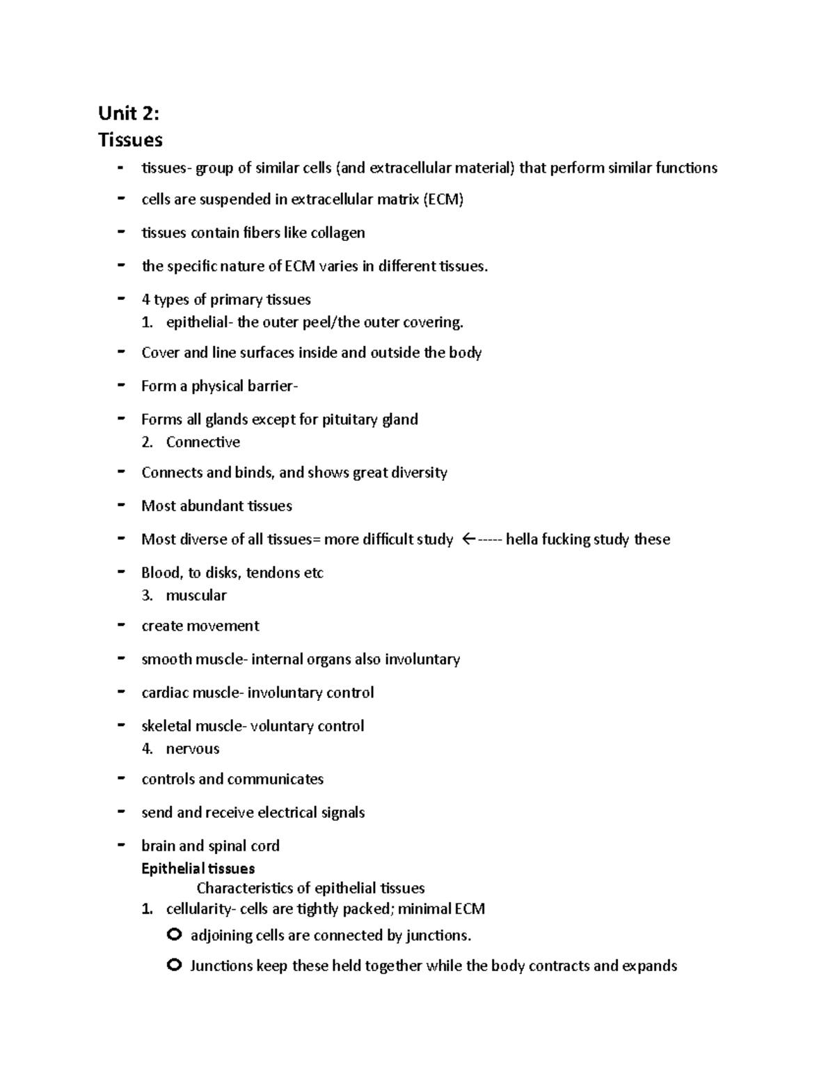 Anatomy and physio unit 2 - Unit 2: Tissues - tissues- group of similar ...