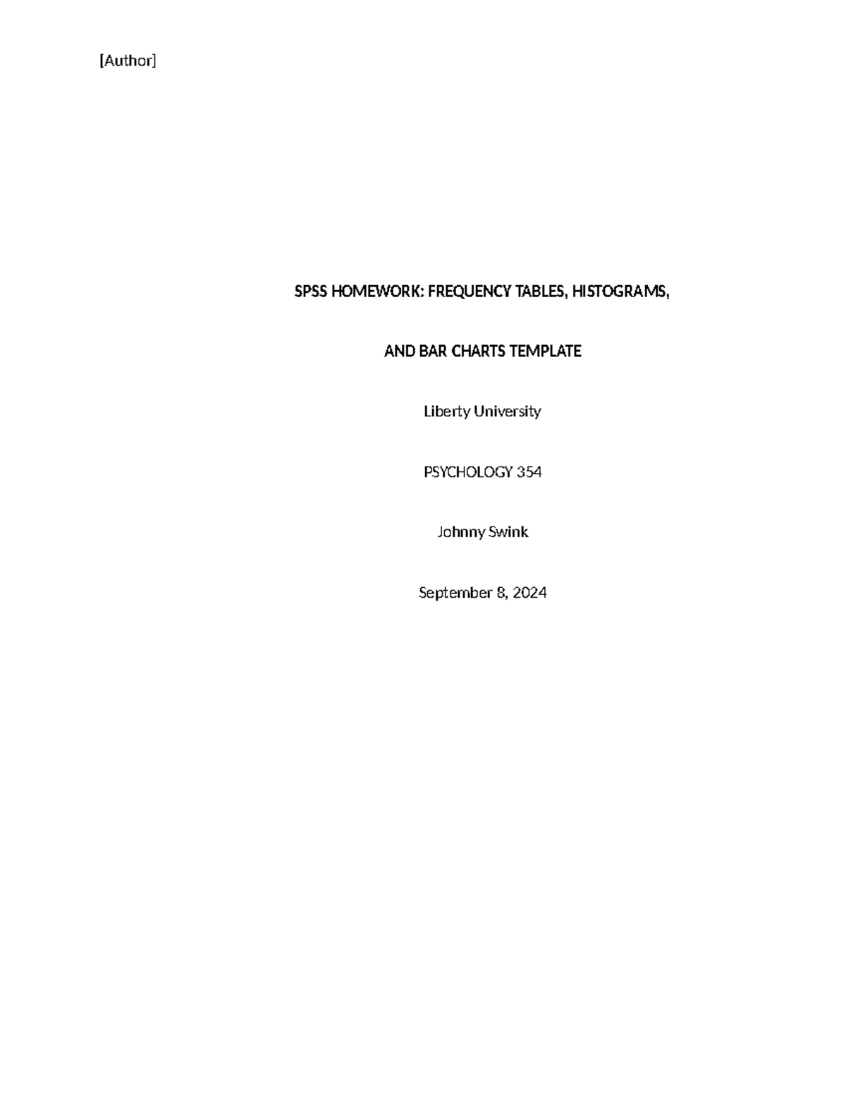 Spss complete 111 - Statistics - [Author] SPSS HOMEWORK: FREQUENCY ...