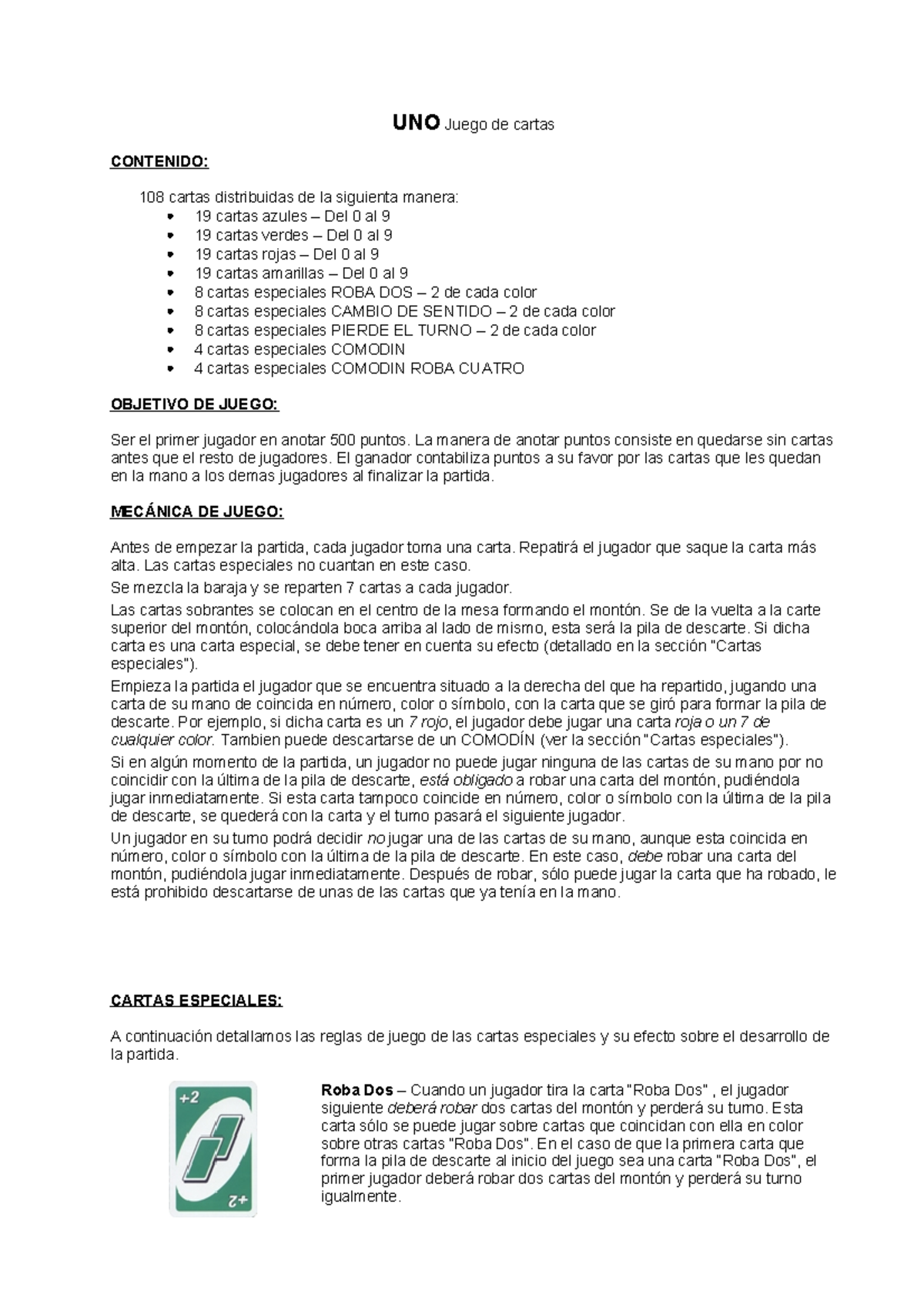 Instrucciones-uno - UNO - UNO Juego de cartas CONTENIDO: 108 cartas ...