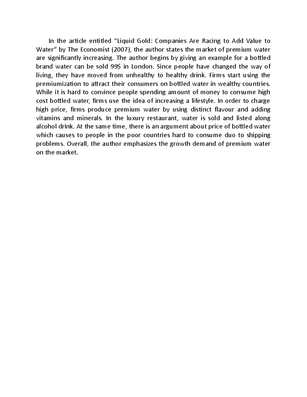 Summary - esl - In the article entitled “Liquid Gold: Companies Are ...