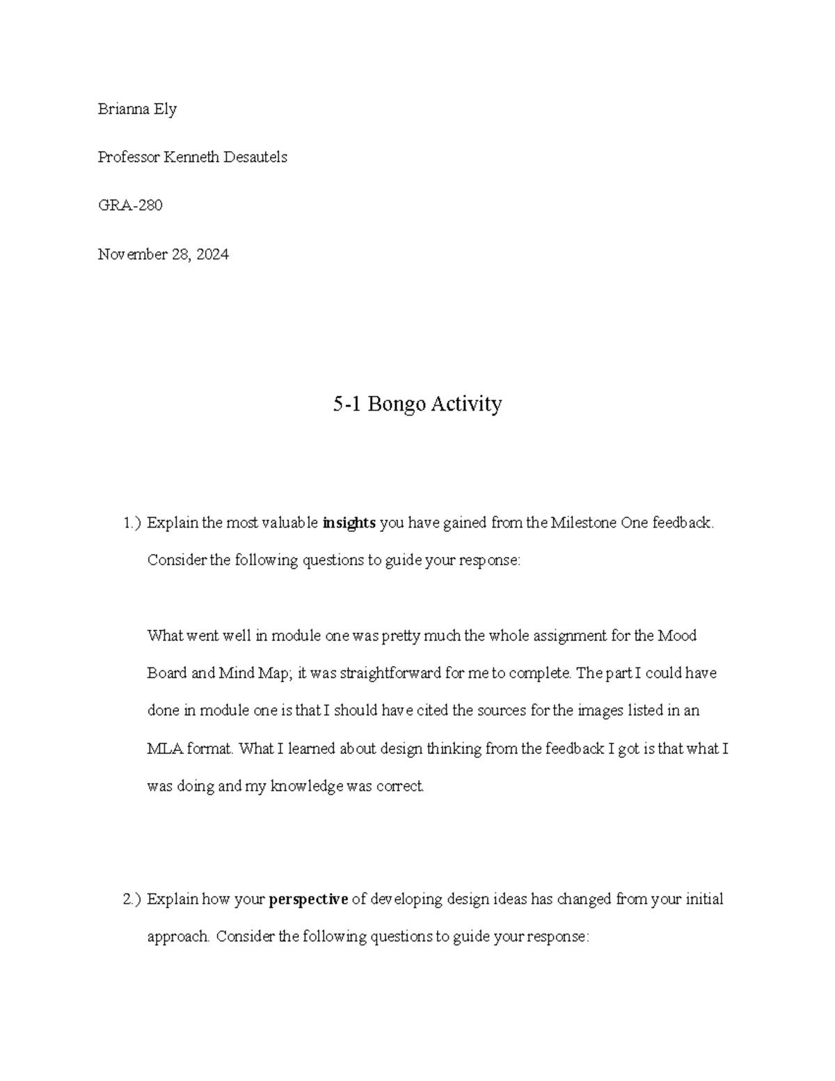 5-1 bongo activity - Brianna Ely Professor Kenneth Desautels GRA- November 28, 2024 5-1 Bongo ...
