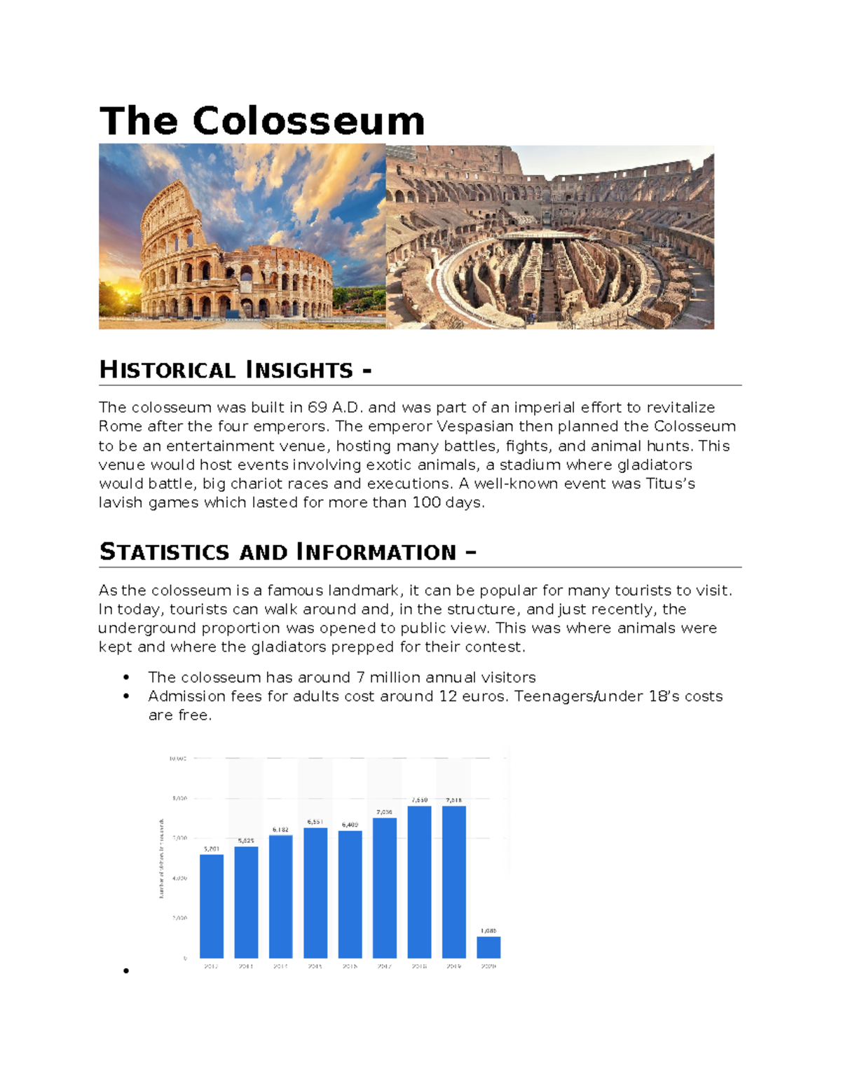 The Colosseum - Book - The Colosseum HISTORICAL INSIGHTS - The colosseum was built in 69 A. and ...