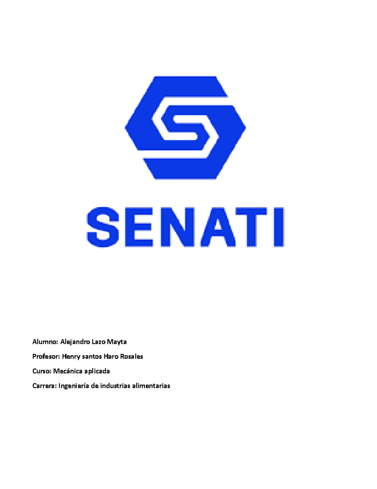 TR2 - DSADSA - Alumno: Alejandro Lazo Mayta Profesor: Henry santos Haro ...