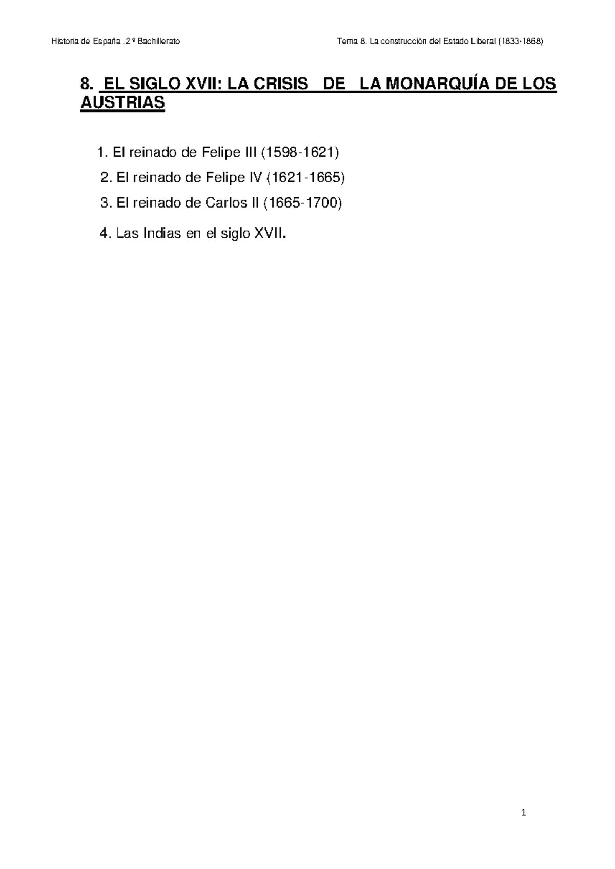 8- Siglo XVII , Crisis Y Decadencia DEL Imperio Español - 8. EL SIGLO XVII: LA CRISIS DE LA ...