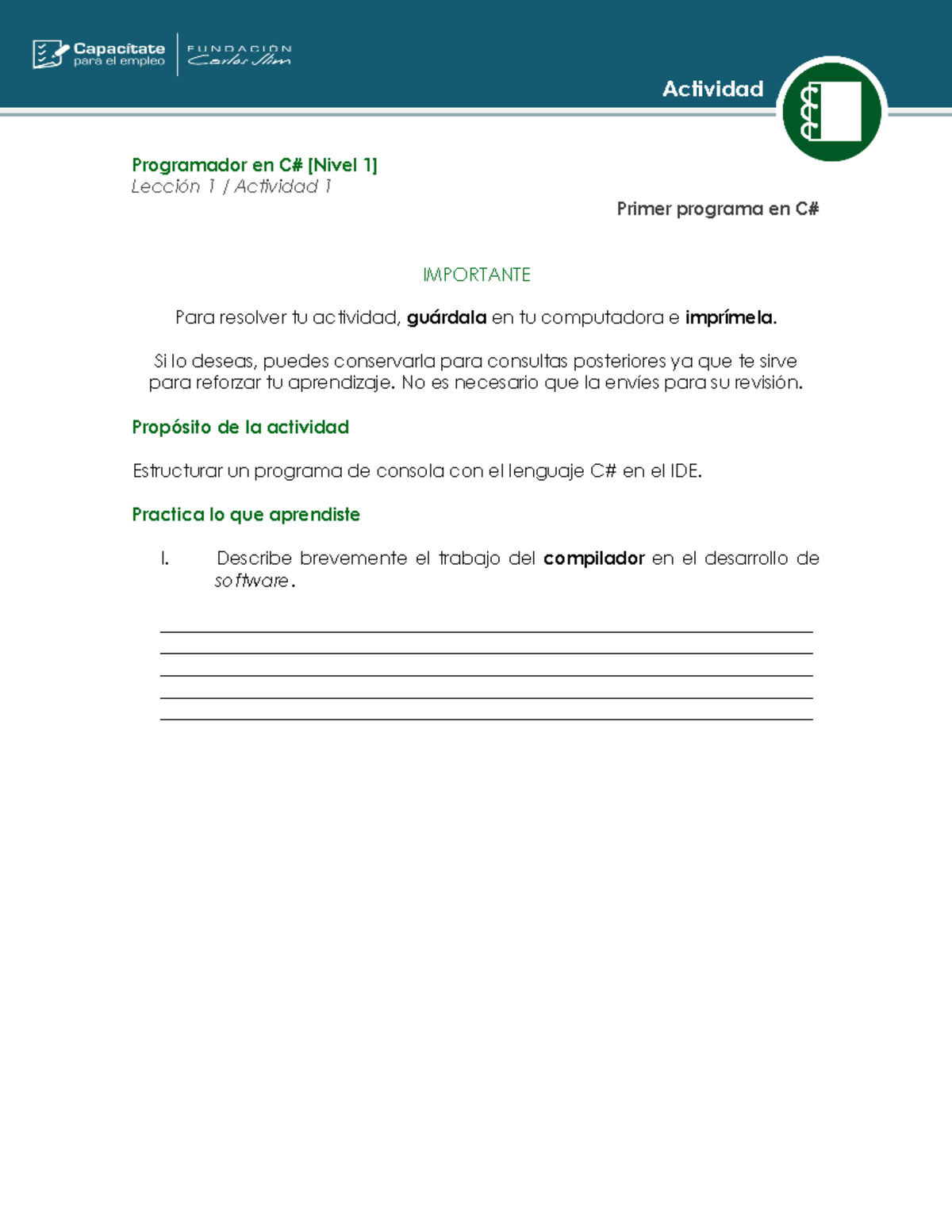 Actividad - C Sharp - Programador en C# [Nivel 1] LecciÛn 1 / Actividad ...