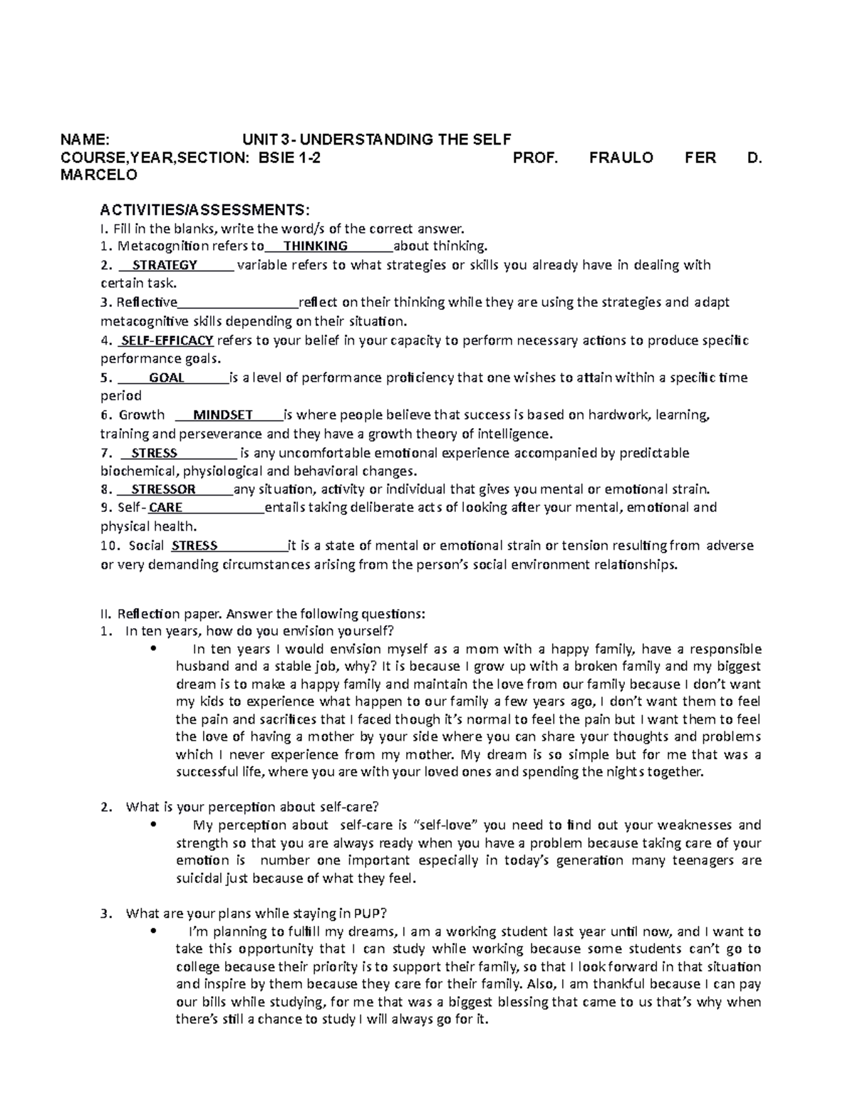 Uts quiz - QUIZ IN UTS - NAME: UNIT 3- UNDERSTANDING THE SELF COURSE ...