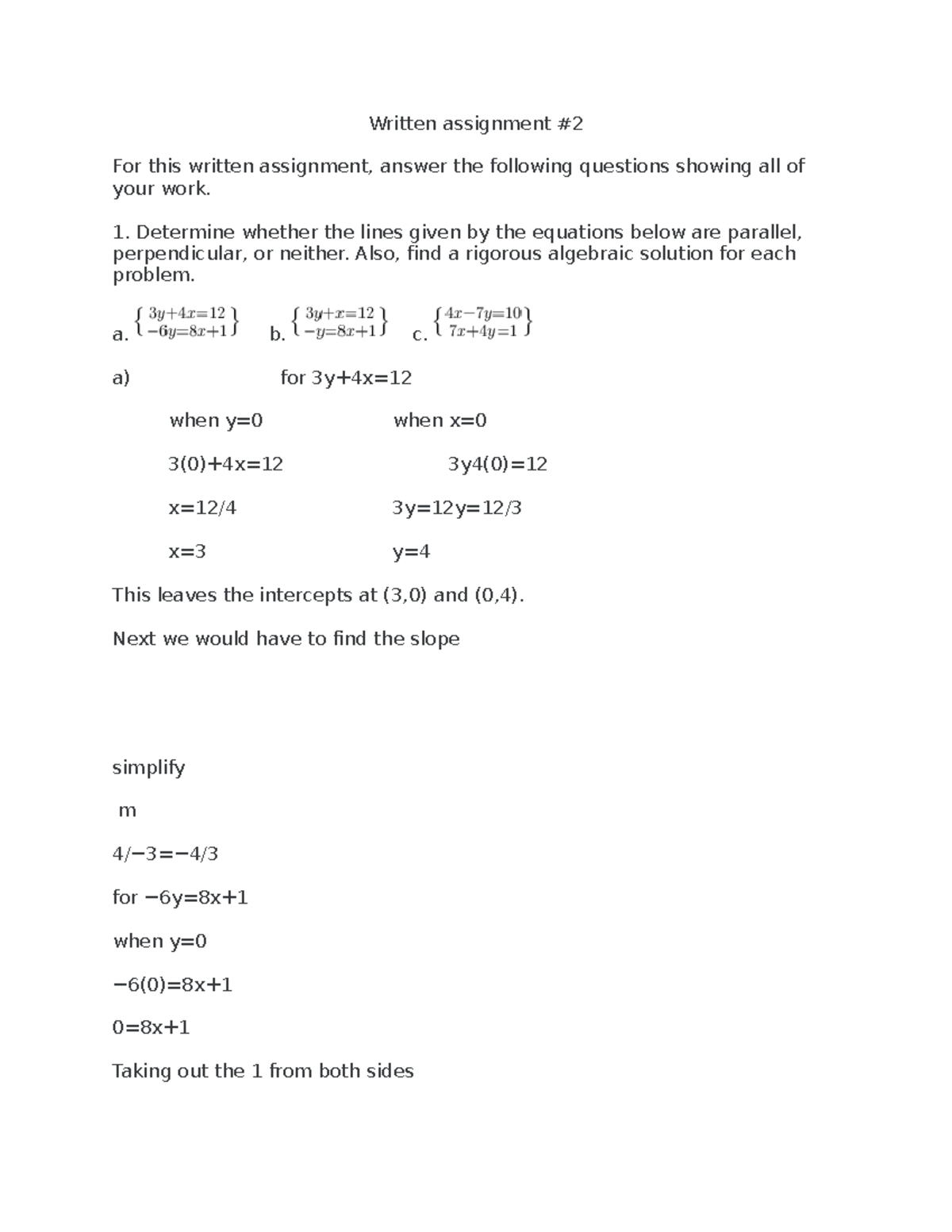Written assignment 2 algebra - Written assignment # For this written ...
